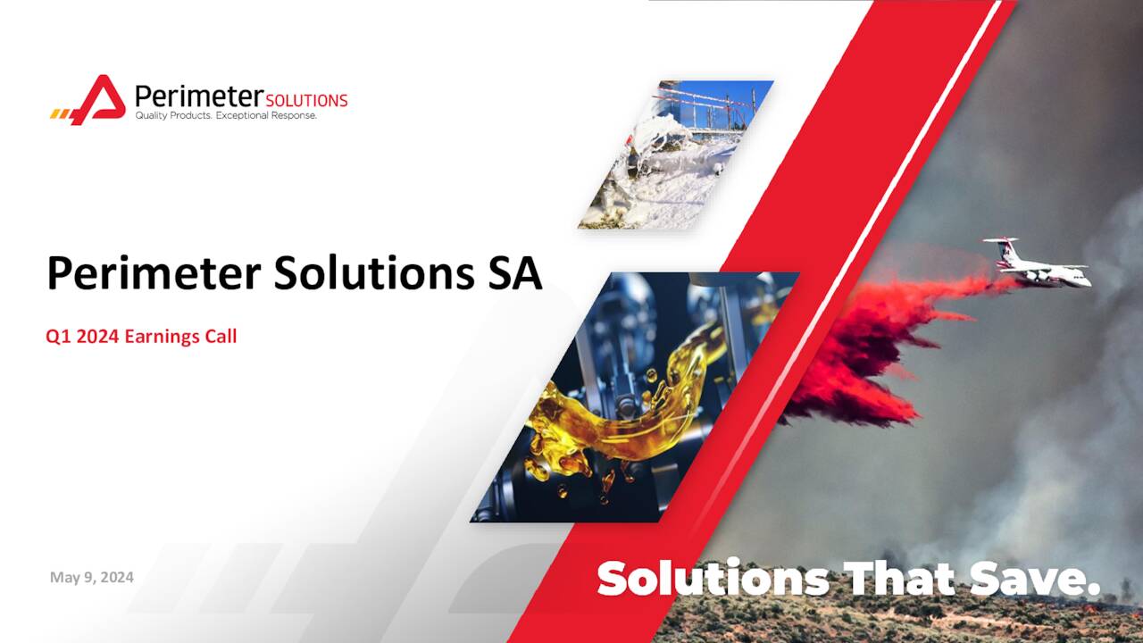 Perimeter Solutions, SA 2024 Q1 - Results - Earnings Call Presentation ...