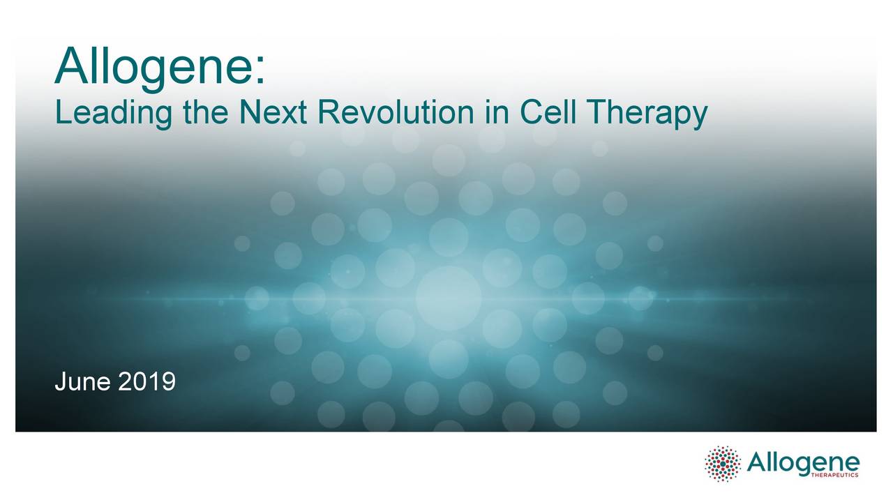 Allogene Therapeutics (ALLO) Investor Presentation - Slideshow (NASDAQ ...