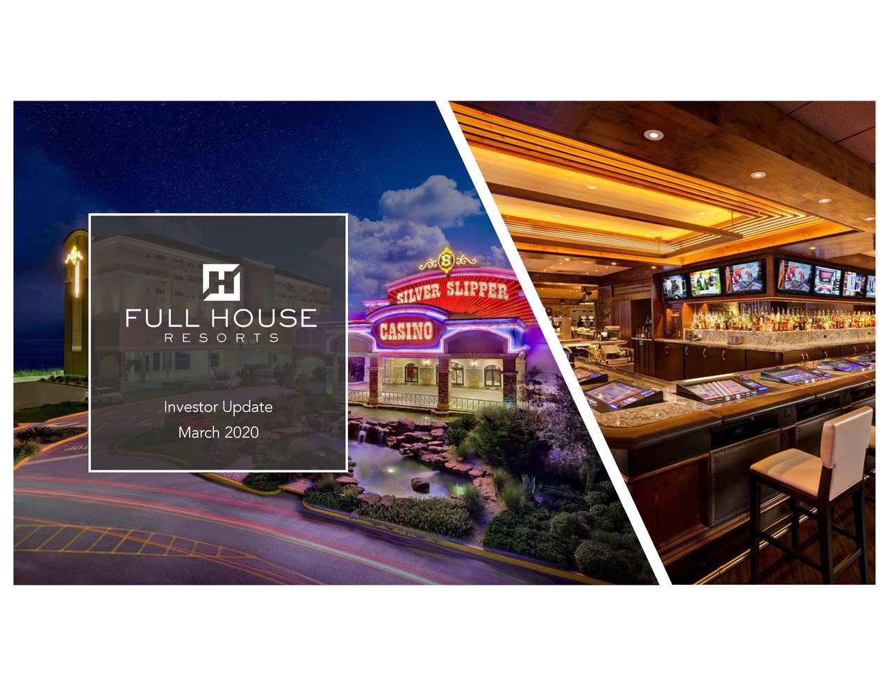Full House Resorts, Inc. 2019 Q4 - Results - Earnings Call Presentation ...