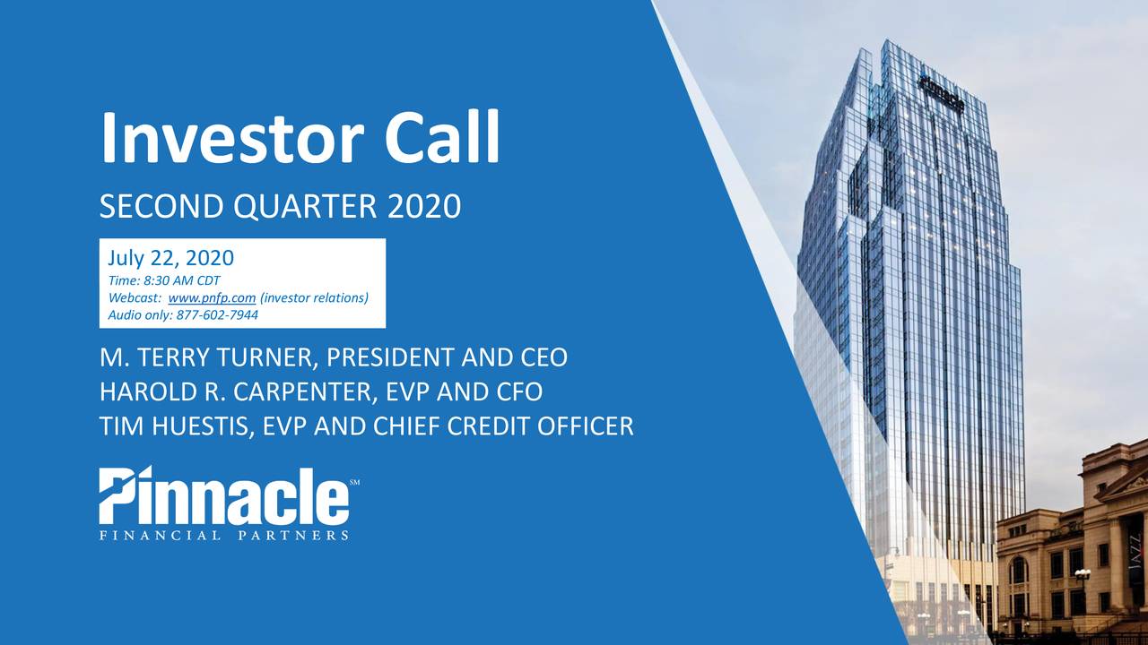 Pinnacle Financial Partners, Inc. 2020 Q2 - Results - Earnings Call ...