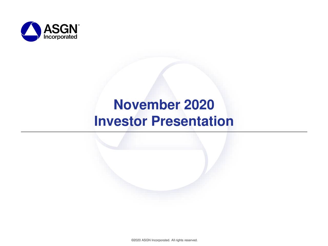 ASGN Incorporated (ASGN) Investor Relations - Slideshow (NYSE:ASGN ...