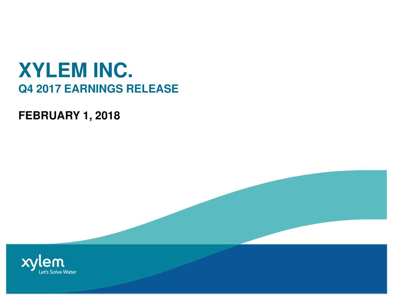 Xylem, Inc. 2017 Q4 - Results - Earnings Call Slides (NYSE:XYL) | Seeking Alpha
