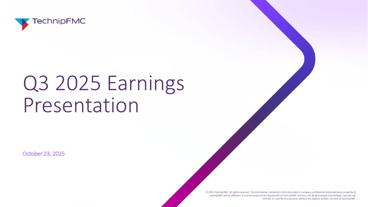 TechnipFMC plc 2025 Q3 - Results - Earnings Call Presentation (NYSE:FTI) 2025-10-23 | Seeking Alpha