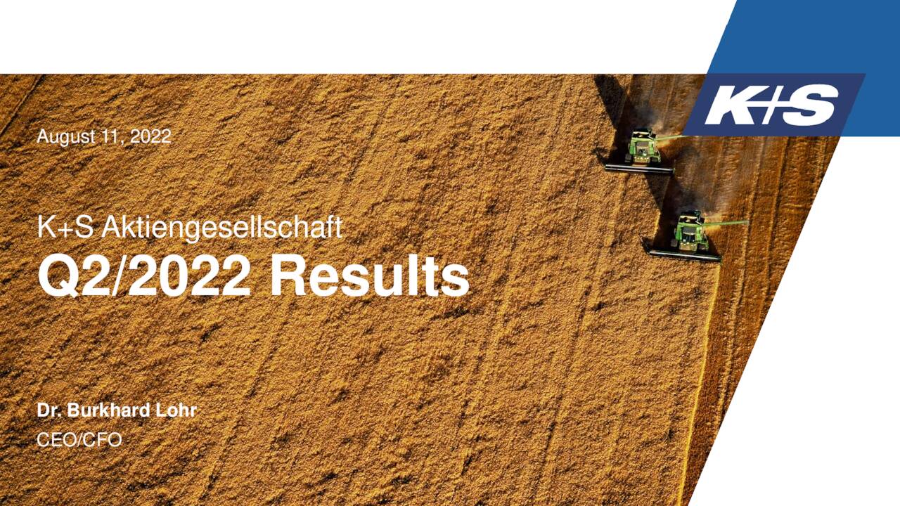K+S Aktiengesellschaft 2022 Q2 - Results - Earnings Call Presentation (OTCMKTS:KPLUY) | Seeking ...