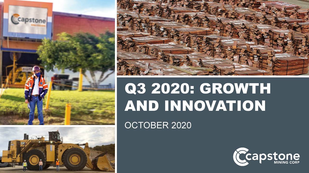 Capstone Mining Corp. 2020 Q3 - Results - Earnings Call Presentation (OTCMKTS:CSCCF) | Seeking Alpha