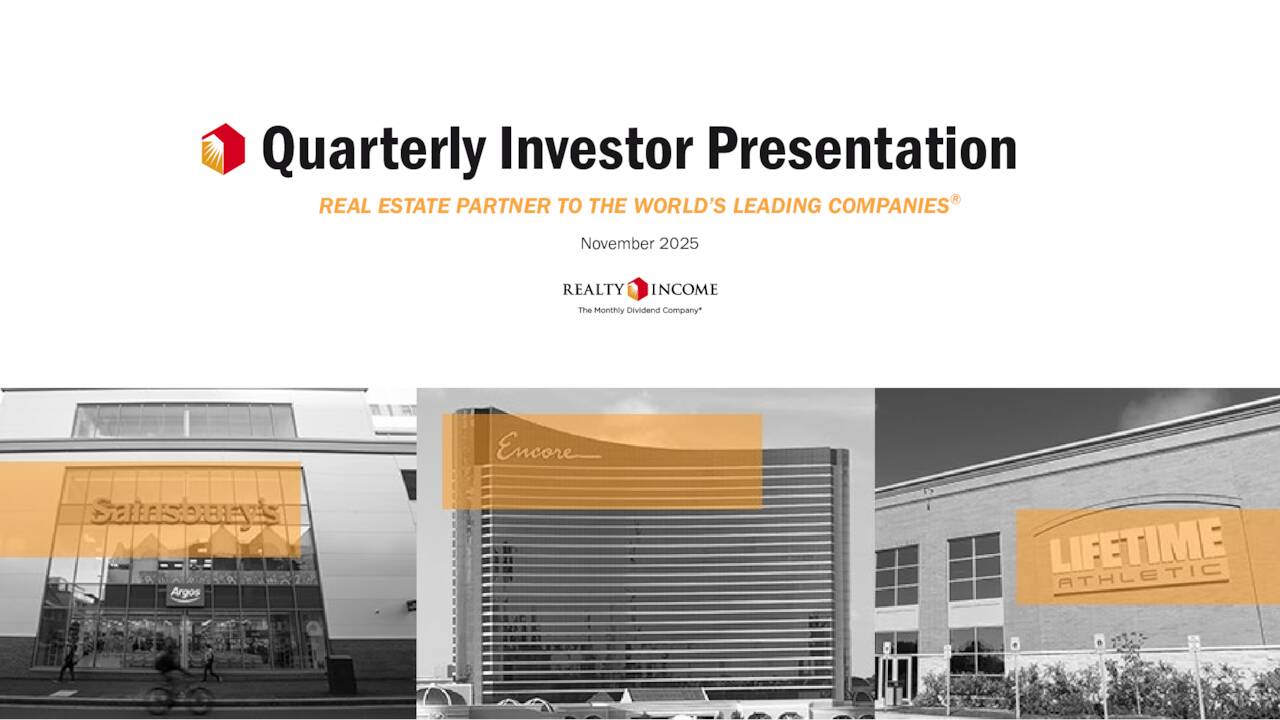 Realty Income Corporation 2025 Q3 - Results - Earnings Call Presentation (NYSE:O) 2025-11-03 ...