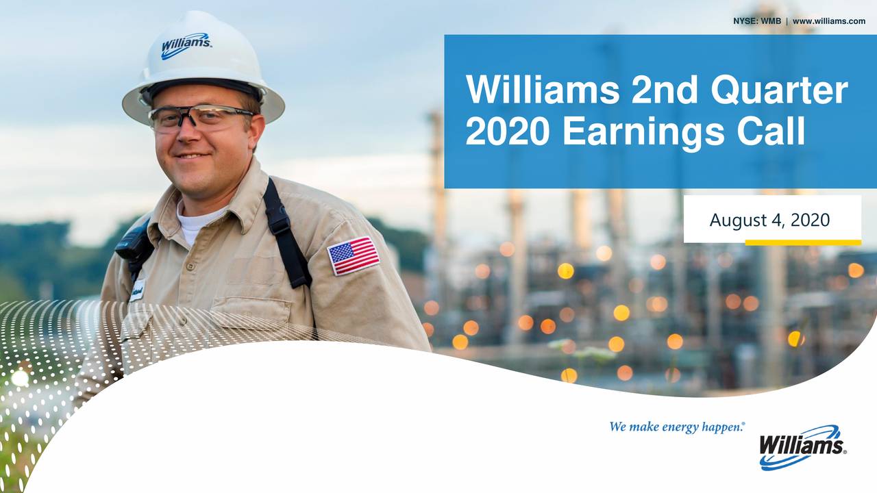 The Williams Companies, Inc. 2020 Q2 - Results - Earnings Call ...