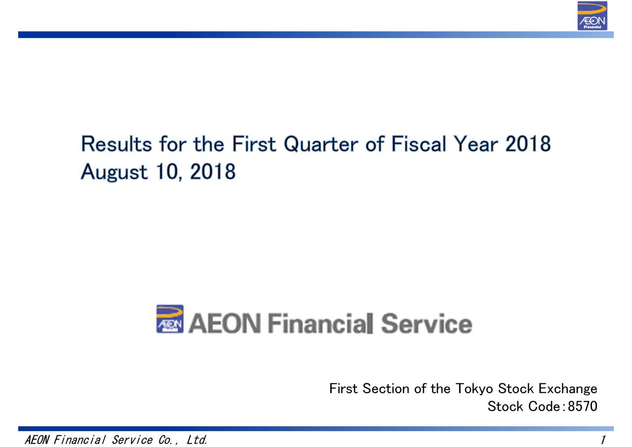 Aeon Financial Services Co., Ltd. 2019 Q1 - Results - Earnings Call ...