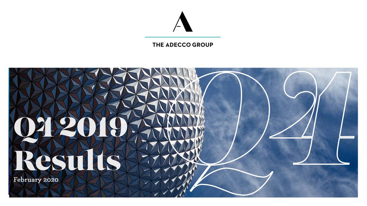 Adecco Group AG 2019 Q4 - Results - Earnings Call Presentation (OTCMKTS:AHEXF) | Seeking Alpha