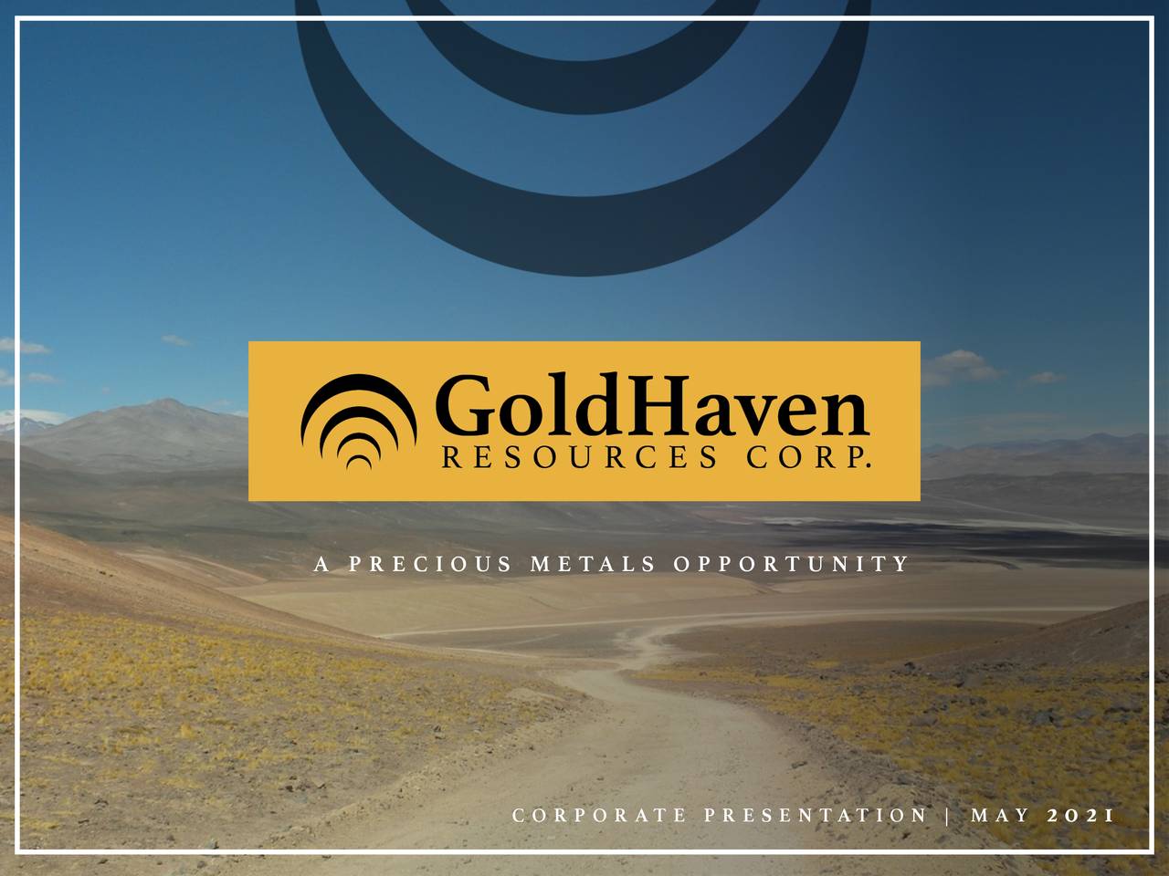 GoldHaven Resources (GHVNF) Investor Presentation - Slideshow (OTCMKTS ...