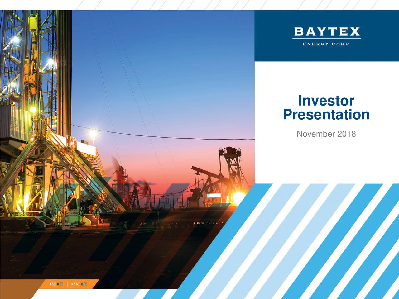 Baytex Energy Corp. 2018 Q3 - Results - Earnings Call Slides (NYSE:BTE ...