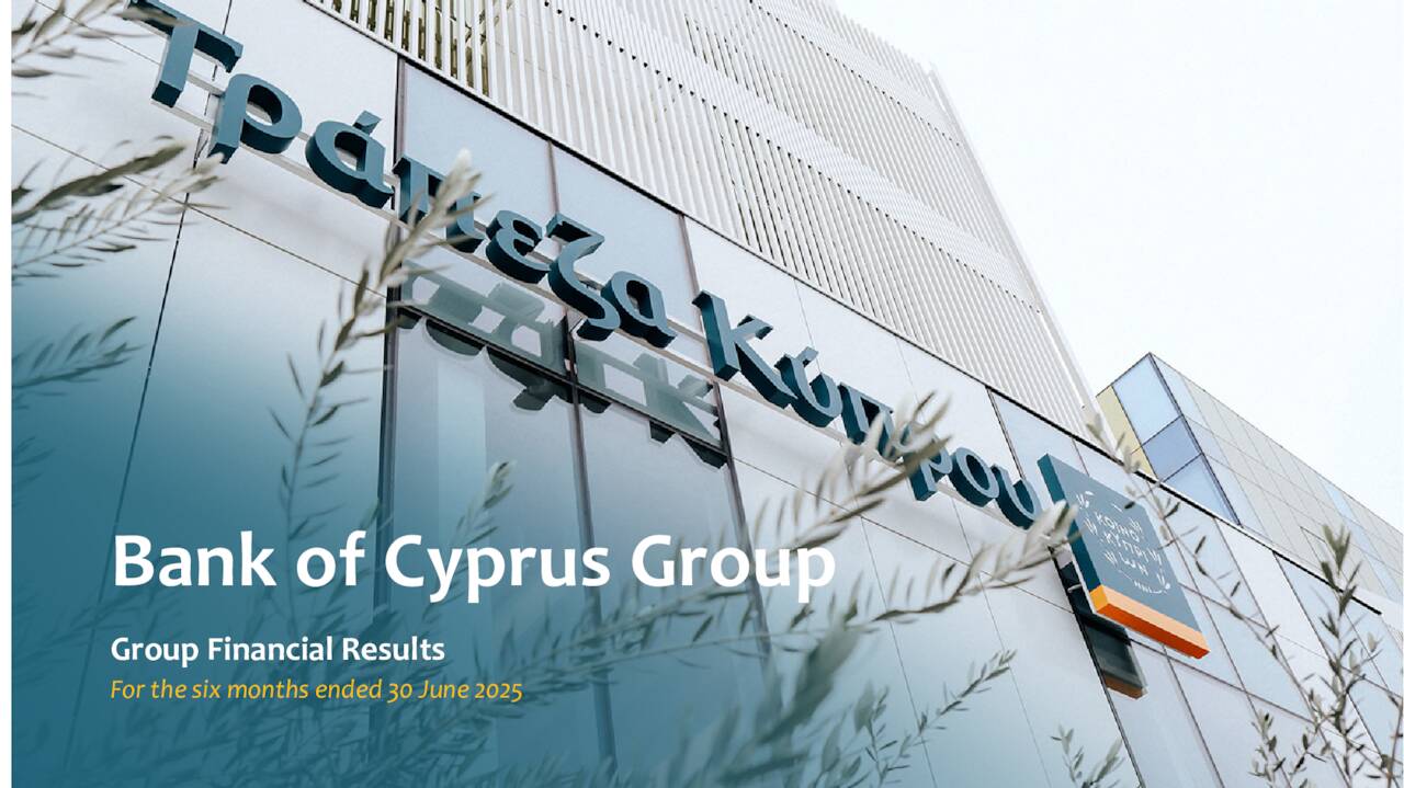 Bank of Cyprus Holdings Public Limited Company 2025 Q2 - Results ...