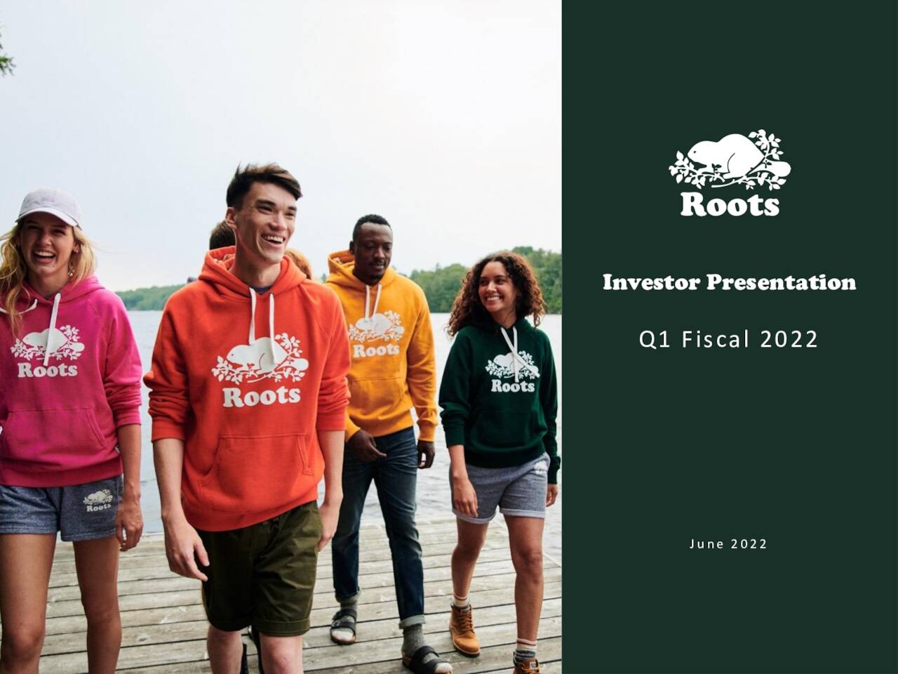 Roots Corporation 2022 Q1 - Results - Earnings Call Presentation (OTCMKTS:RROTF) | Seeking Alpha