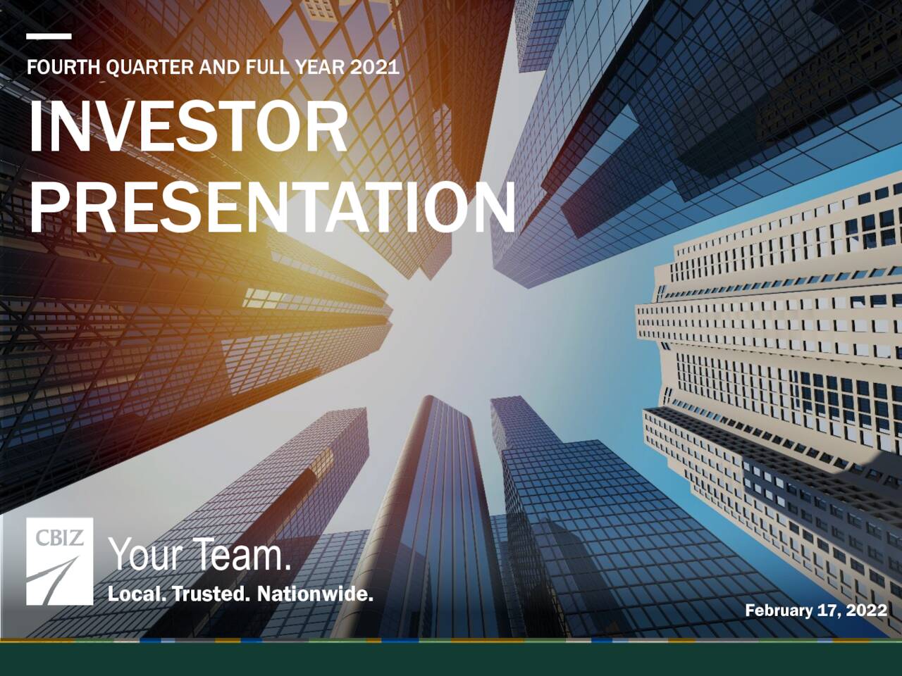 CBIZ, Inc. 2021 Q4 - Results - Earnings Call Presentation (NYSE:CBZ) | Seeking Alpha