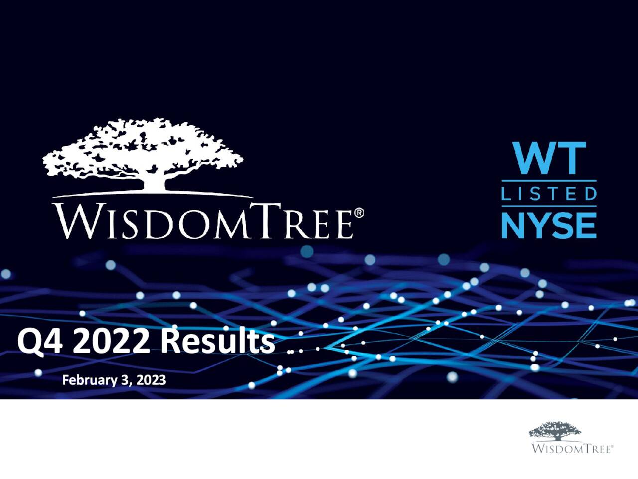 WisdomTree, Inc. 2022 Q4 - Results - Earnings Call Presentation (NYSE:WT) | Seeking Alpha