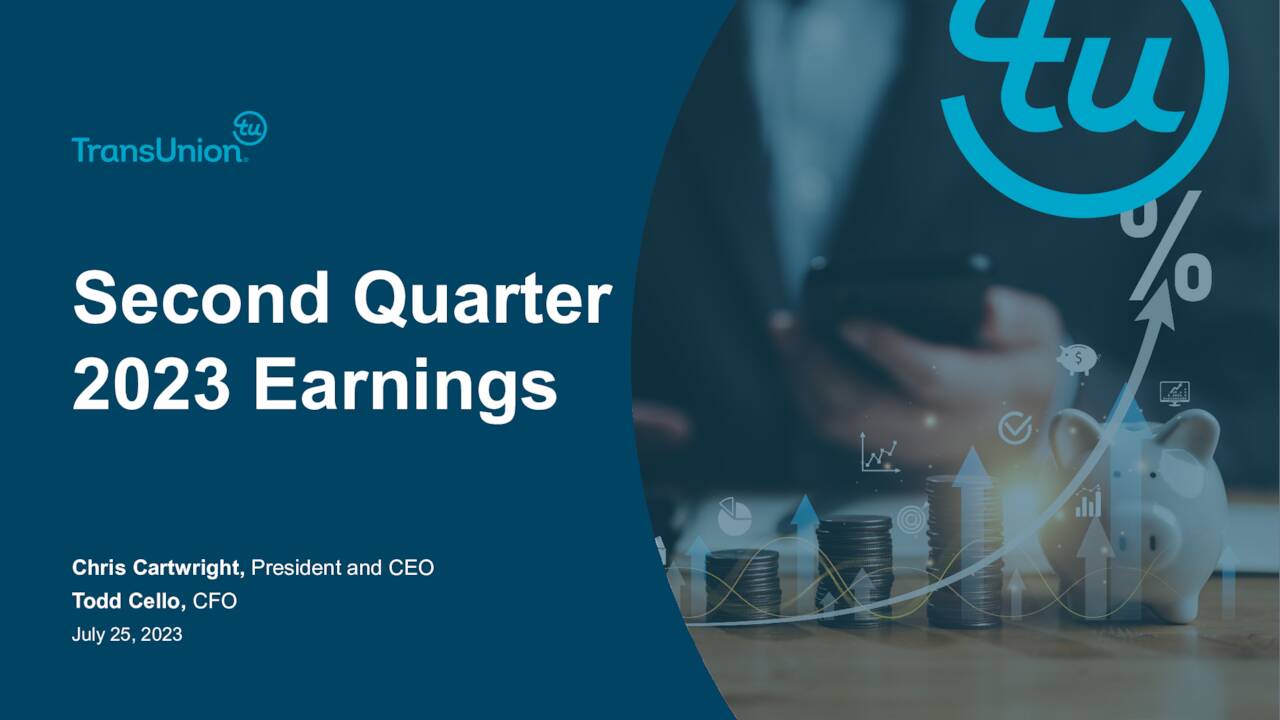TransUnion 2023 Q2 - Results - Earnings Call Presentation (NYSE:TRU) | Seeking Alpha