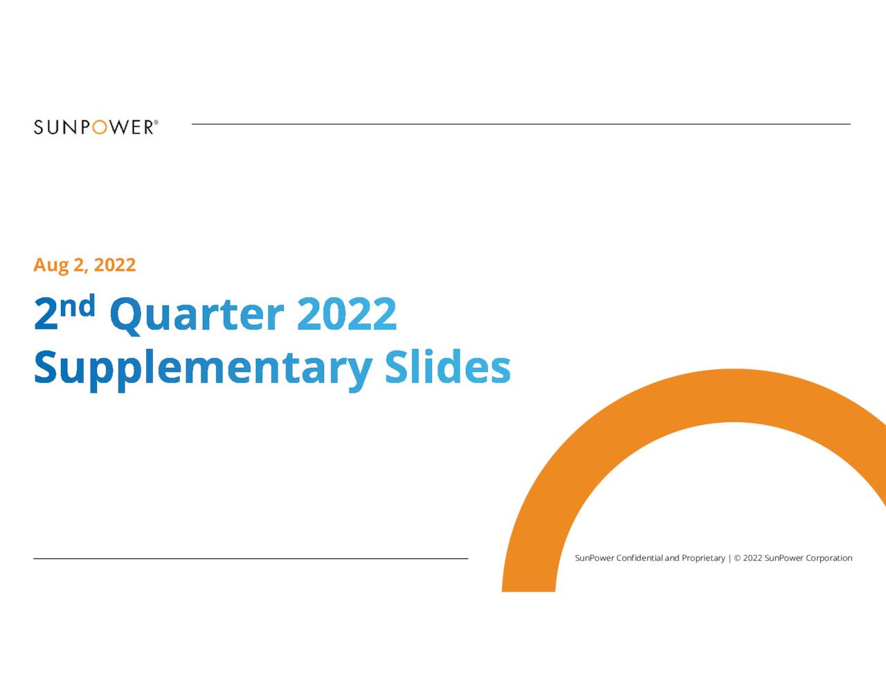 SunPower Corporation 2022 Q2 - Results - Earnings Call Presentation (OTCMKTS:SPWRQ) | Seeking Alpha