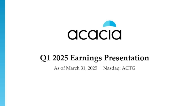 Acacia Research Corporation 2025 Q1 - Results - Earnings Call ...