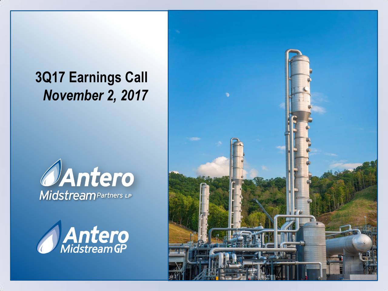 Antero Midstream GP LP 2017 Q3 - Results - Earnings Call Slides (NYSE ...