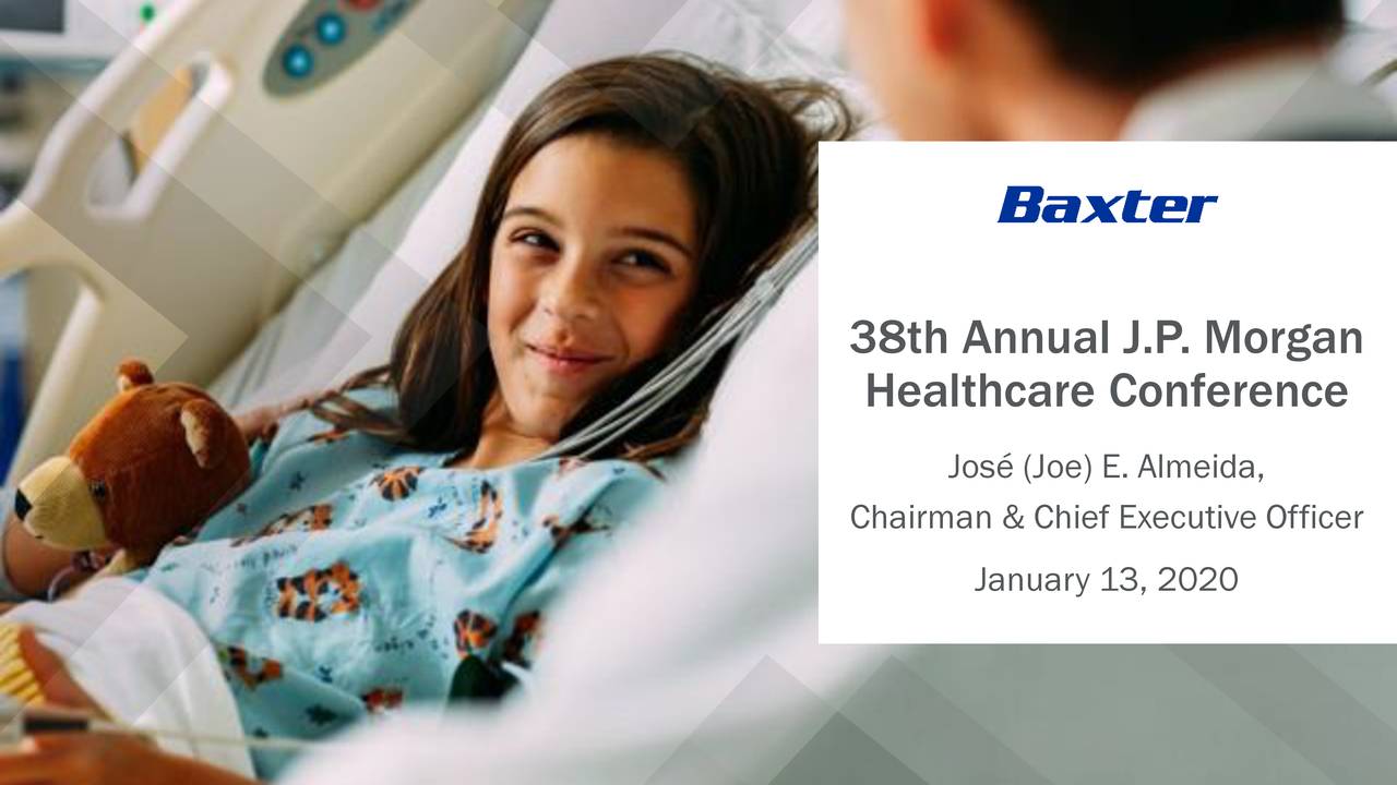 Baxter (BAX) Presents At 38th Annual J.P. Morgan Healthcare Conference ...