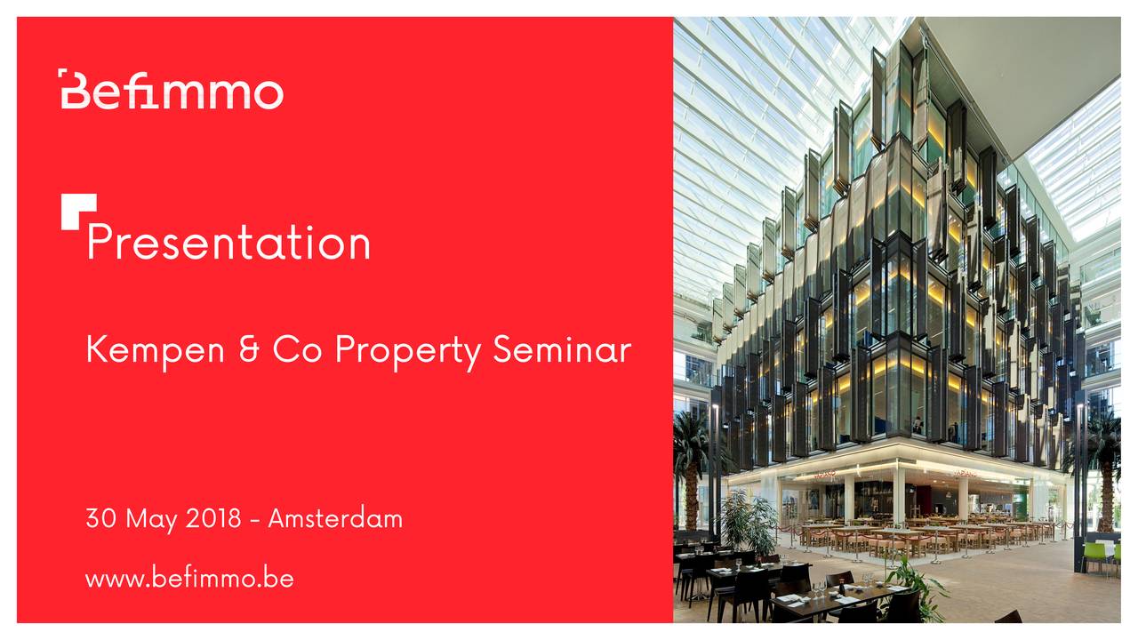 Befimmo SA (BFMOF) Presents At Kempen 16th European Property Seminar ...