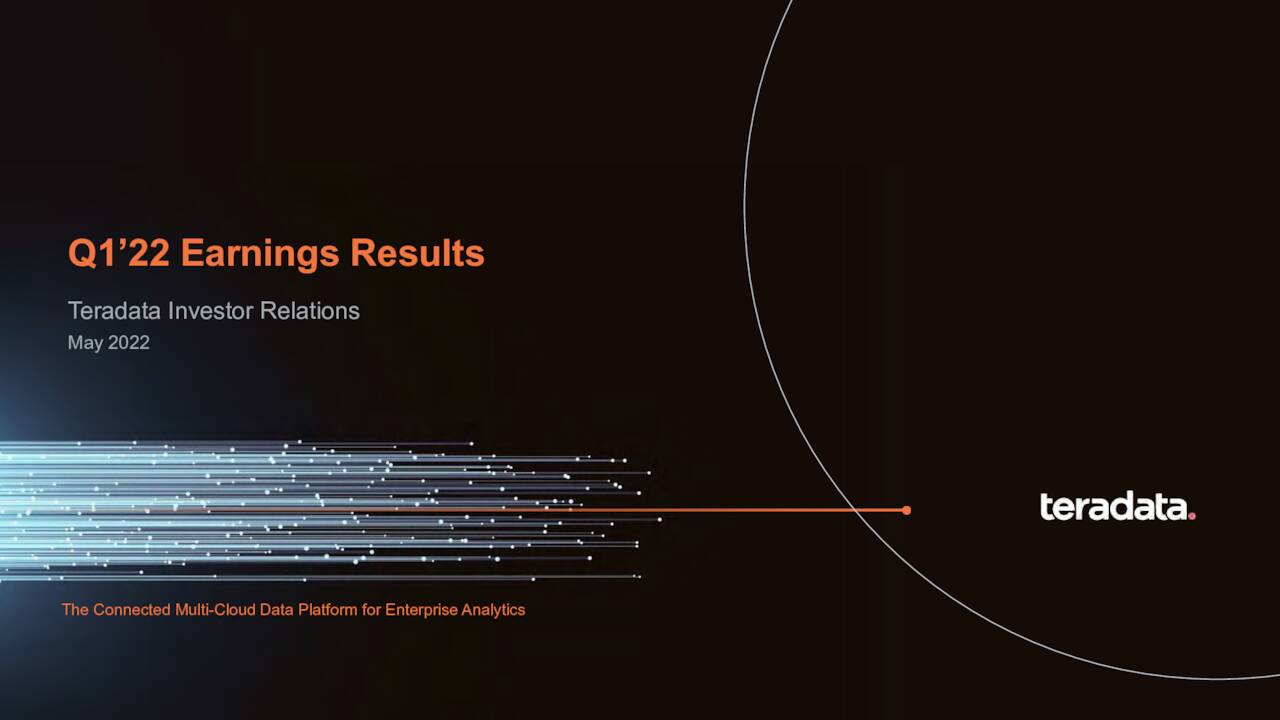 Teradata Corporation 2022 Q1 - Results - Earnings Call Presentation ...