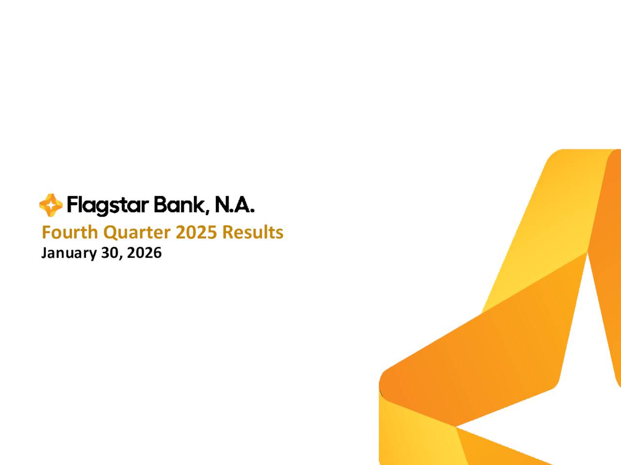 Flagstar Bank, National Association 2025 Q4 - Results - Earnings Call ...