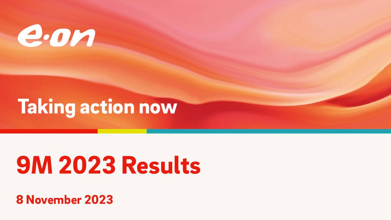 E.ON SE 2023 Q3 - Results - Earnings Call Presentation (OTCMKTS:EONGY) | Seeking Alpha