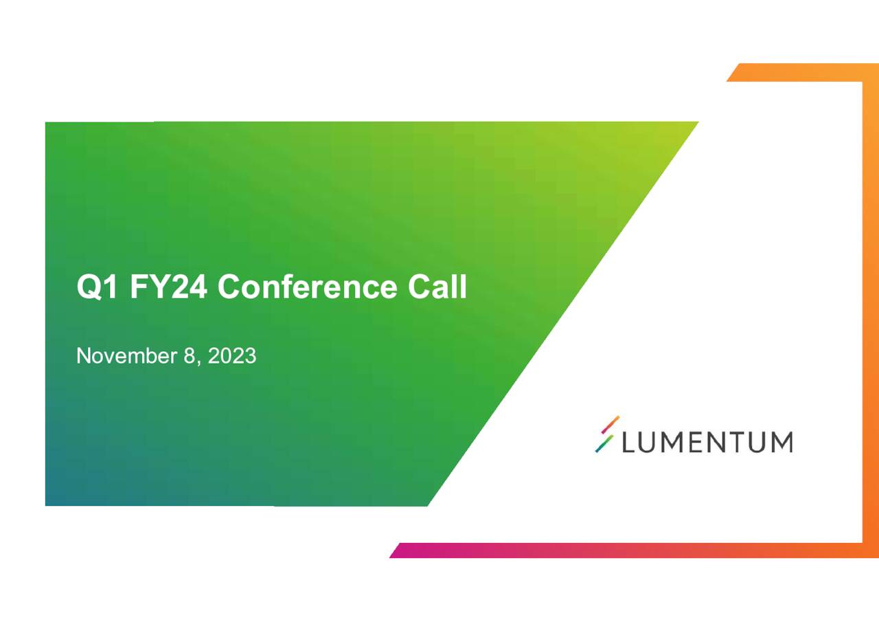Lumentum Holdings Inc 2024 Q1 Results Earnings Call Presentation