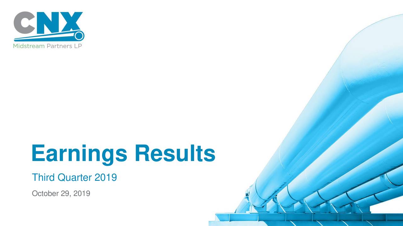 CNX Midstream Partners LP 2019 Q3 - Results - Earnings Call ...