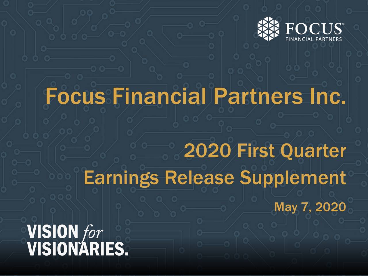 Focus Financial Partners Inc. 2020 Q1 - Results - Earnings Call ...