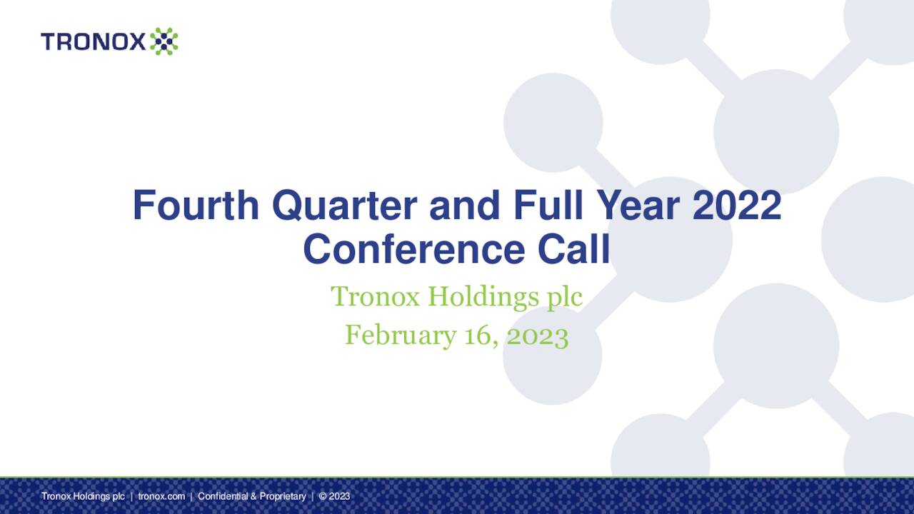 Tronox Holdings plc 2022 Q4 - Results - Earnings Call Presentation ...