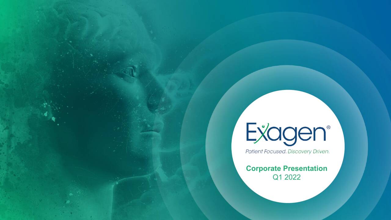 Exagen Inc. 2022 Q1 - Results - Earnings Call Presentation (NASDAQ:XGN ...