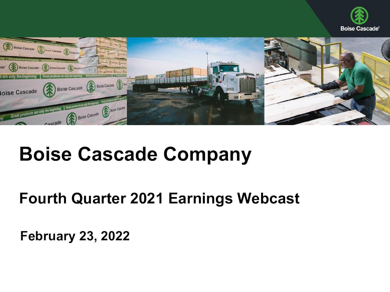 Boise Cascade Company 2021 Q4 - Results - Earnings Call Presentation ...