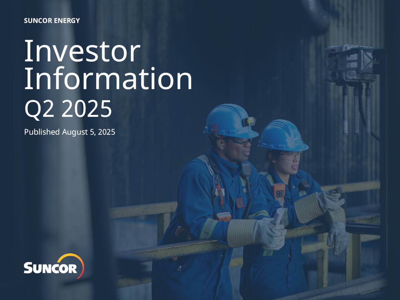 Suncor Energy Inc. 2025 Q2 - Results - Earnings Call Presentation (NYSE ...