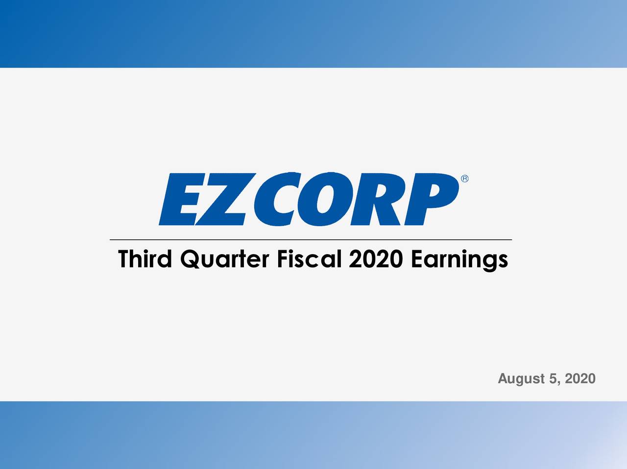 EZCORP, Inc. 2020 Q3 - Results - Earnings Call Presentation (NASDAQ ...