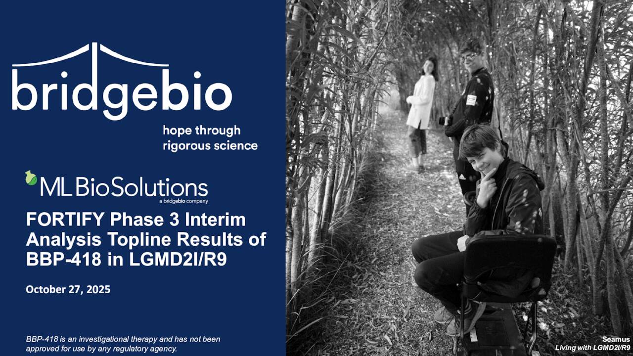 BridgeBio Pharma, Inc. (BBIO) Discusses Positive FORTIFY Phase III Interim Results in Limb ...
