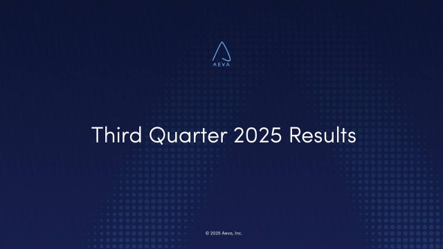 Aeva Technologies, Inc. 2025 Q3 - Results - Earnings Call Presentation ...