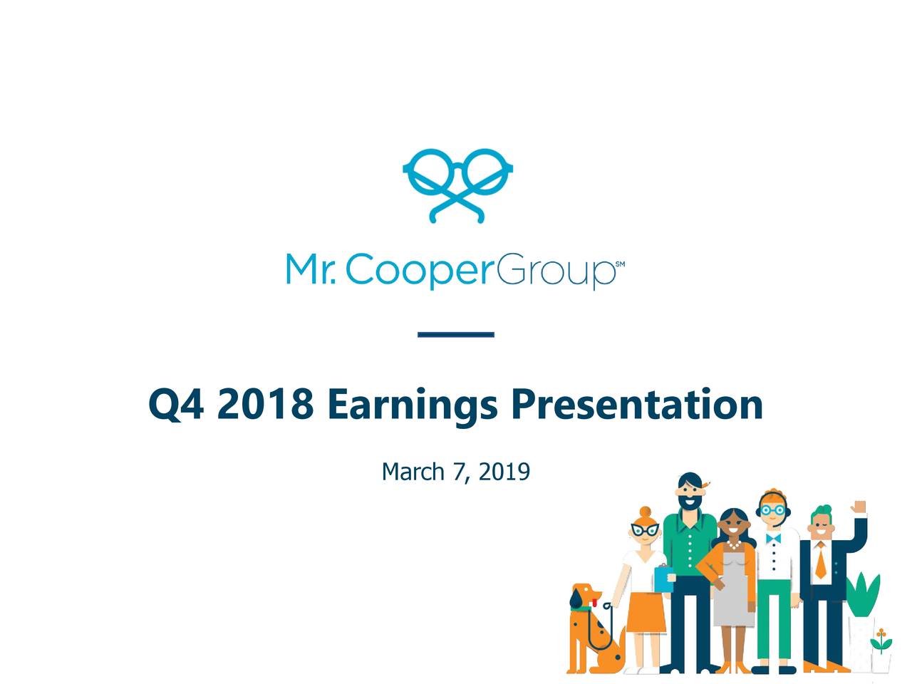 Mr Cooper Group Inc 2018 Q4 - Results - Earnings Call Slides (NASDAQ ...
