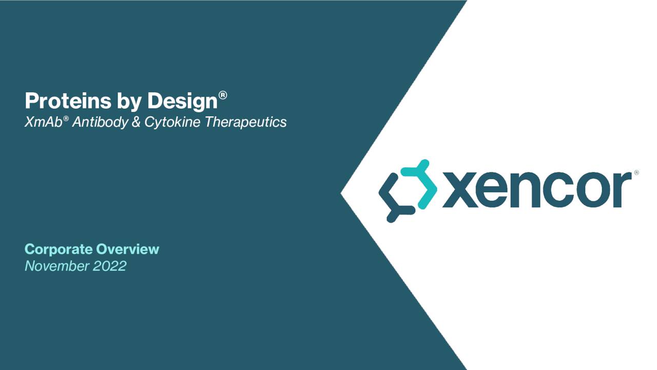 Xencor (XNCR) Investor Presentation - Slideshow (NASDAQ:XNCR) | Seeking ...