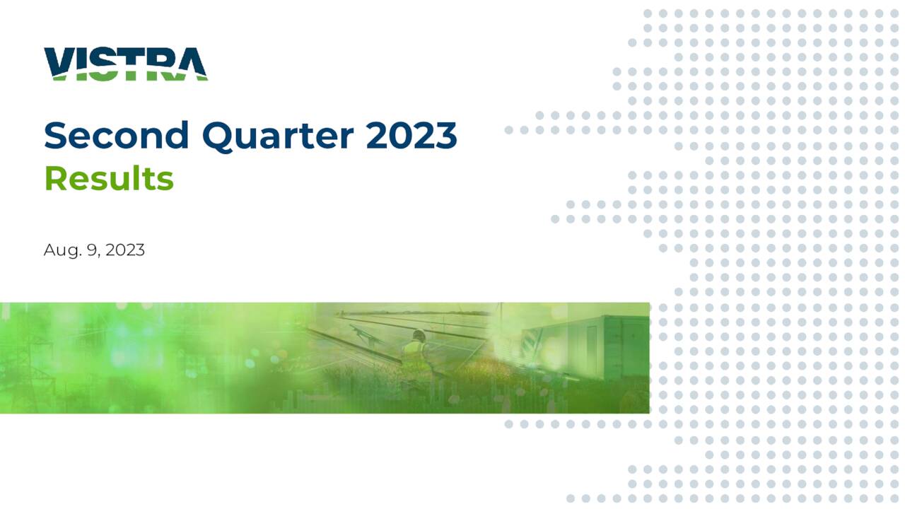 Vistra Corp. 2023 Q2 - Results - Earnings Call Presentation (NYSE:VST ...