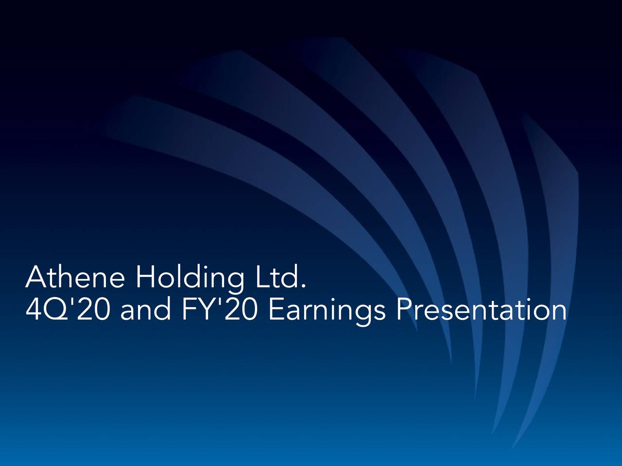 Athene Holding Ltd. 2020 Q4 - Results - Earnings Call Presentation ...