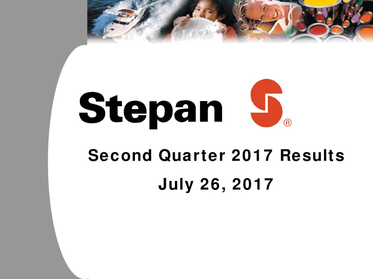 Stepan Co. 2017 Q2 - Results - Earnings Call Slides (NYSE:SCL ...