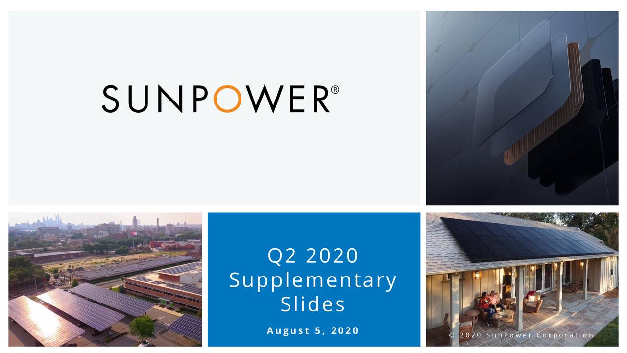 SunPower Corporation 2020 Q2 - Results - Earnings Call Presentation (OTCMKTS:SPWRQ) | Seeking Alpha