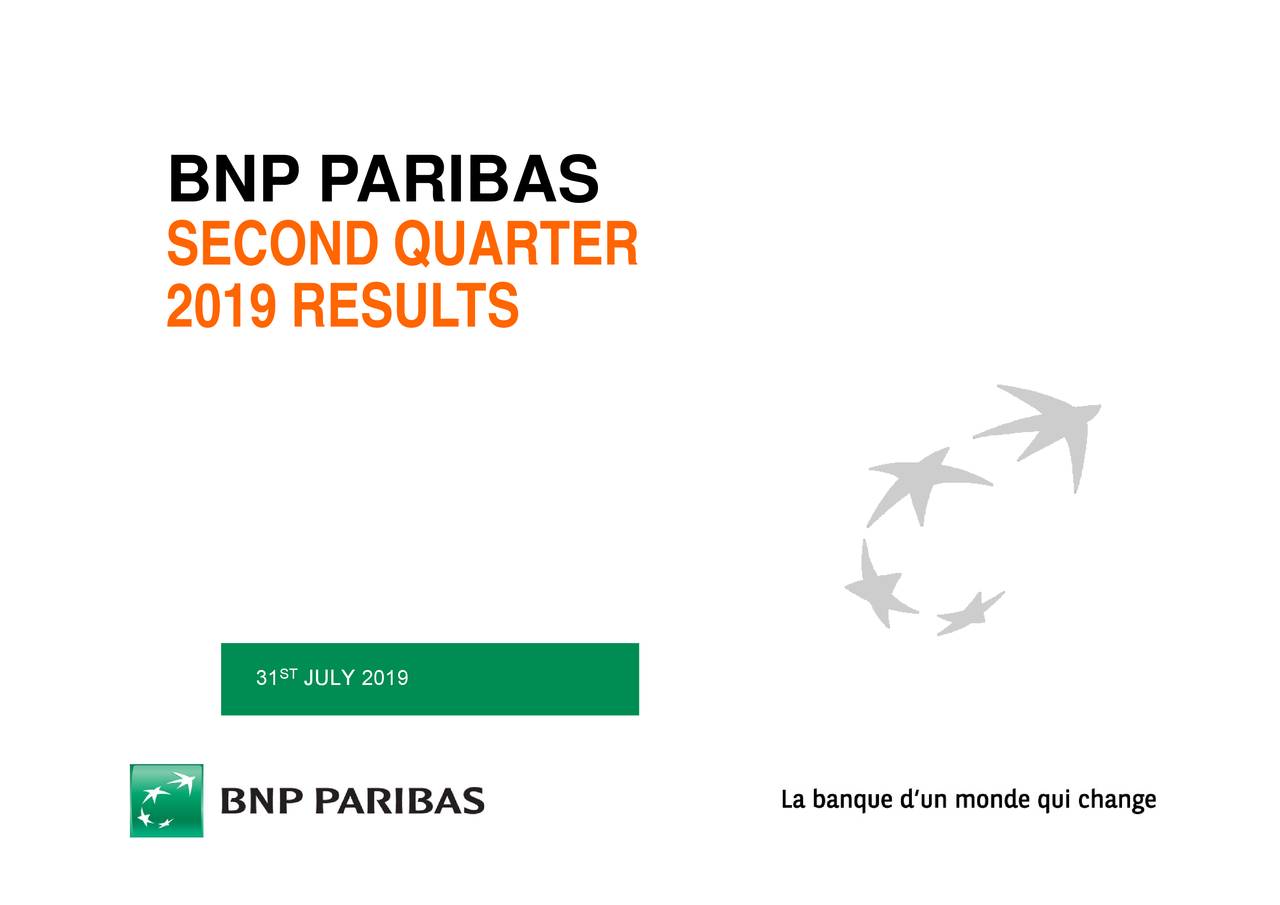 BNP Paribas SA 2019 Q2 - Results - Earnings Call Slides (OTCMKTS:BNPQF) | Seeking Alpha