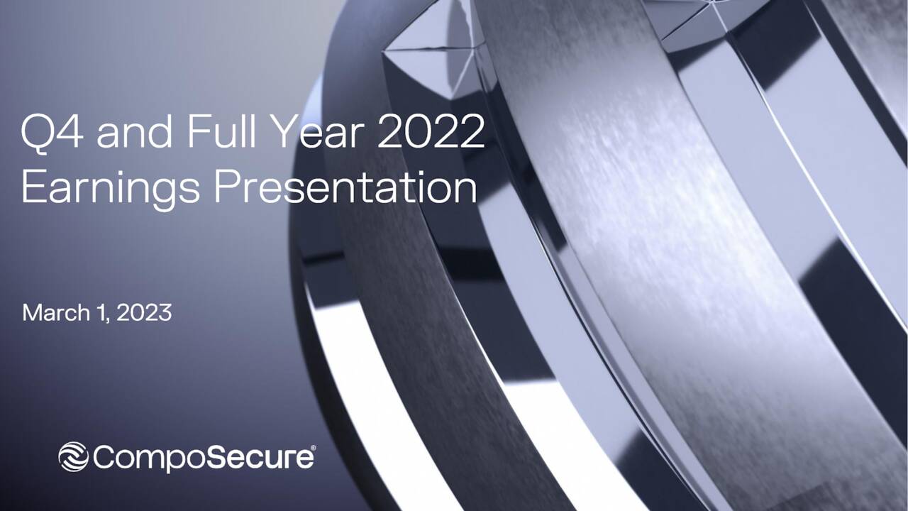 CompoSecure, Inc. 2022 Q4 - Results - Earnings Call Presentation ...
