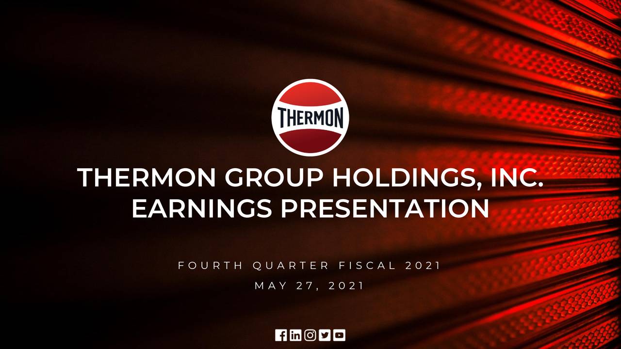 Thermon Group Holdings, Inc. 2021 Q4 - Results - Earnings Call ...