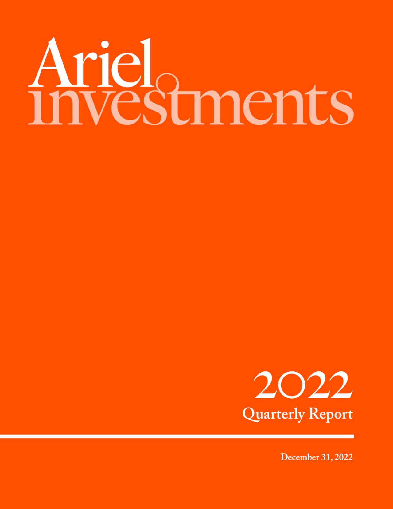 Ariel Investment Trust 2022 Shareholder Letters | Seeking Alpha