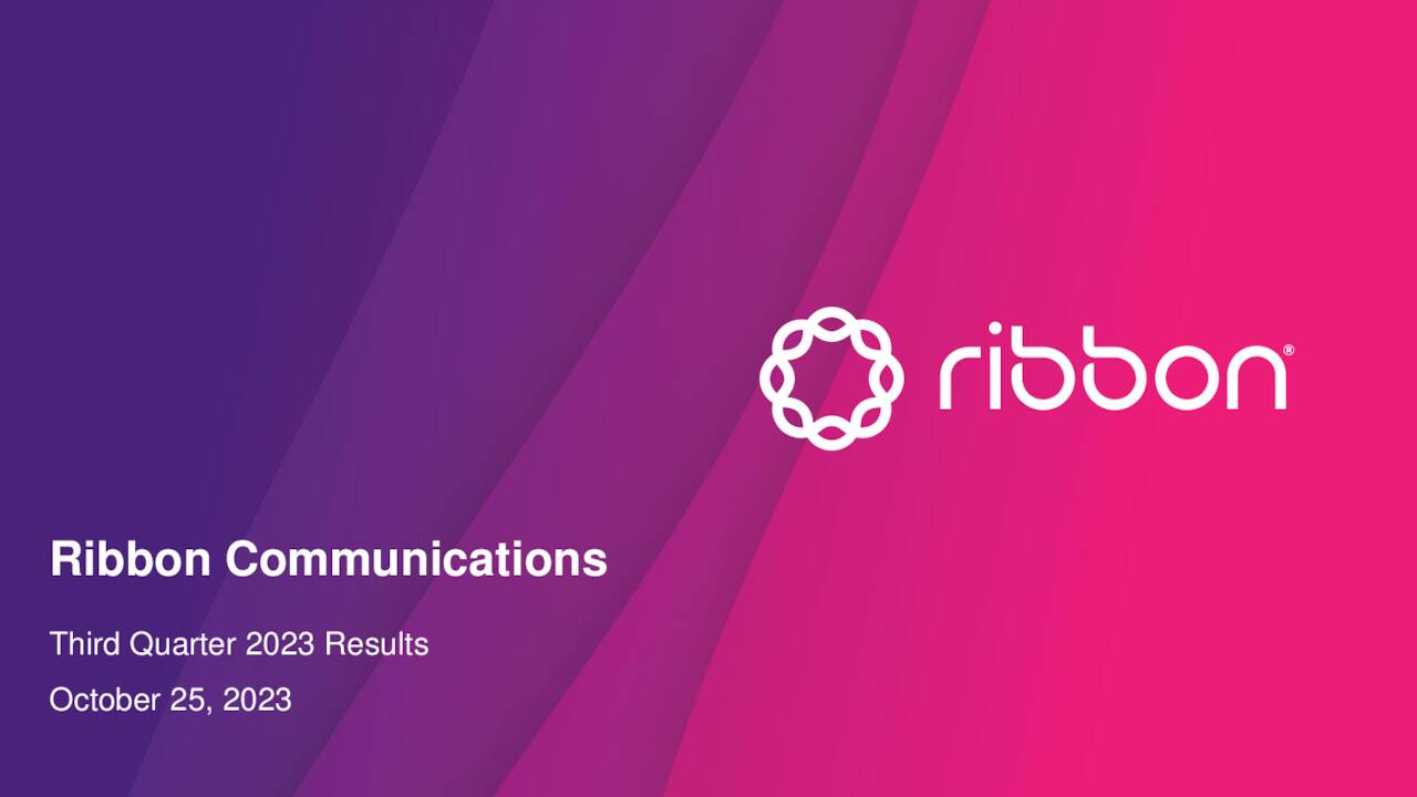 Ribbon Communications Inc. 2023 Q3 - Results - Earnings Call Presentation (NASDAQ:RBBN ...