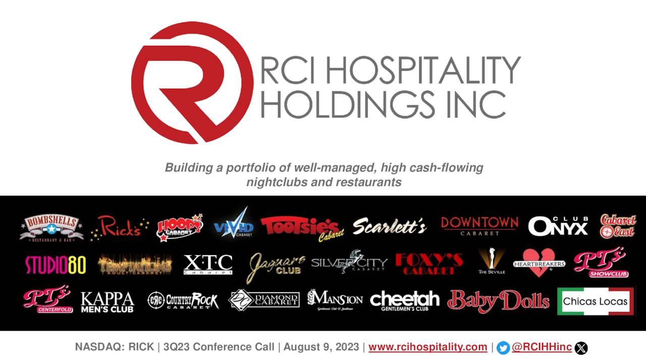 RCI Hospitality Holdings, Inc. 2023 Q3 - Results - Earnings Call ...